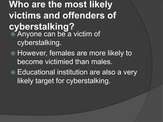 Cyberstalking (Computer Crime) | PPTX