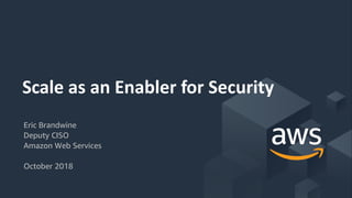Scale as an Enabler for Security | PDF | Cloud Computing | Internet