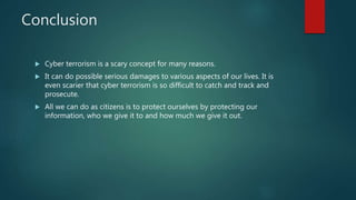 Cyber terrorism | PPTX
