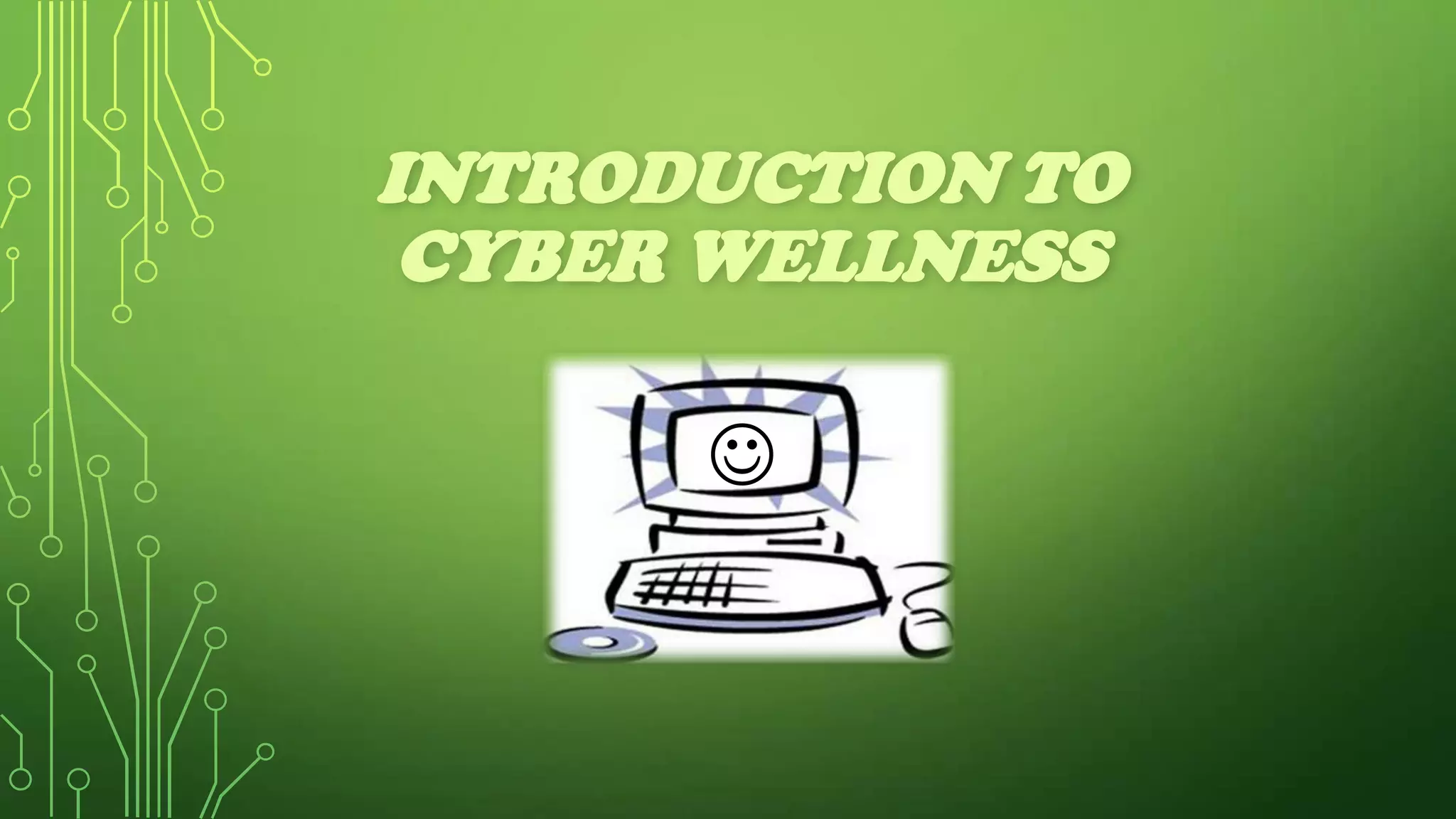 Cyber Wellness Lesson Plan Presentation | PPTX