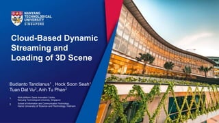 Cloud-Based Dynamic Streaming and Loading of 3D Scene | PPT