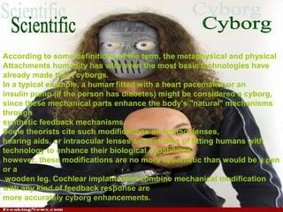 Cyborg: cybernated organism | PPT
