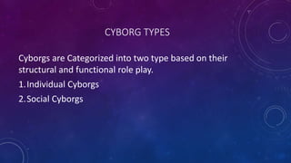 Cyborg | PPT | Free Download