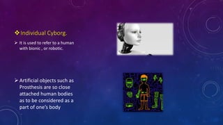 Cyborg | PPT | Free Download