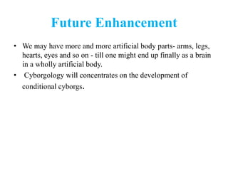 Cyborg ppt presentation | PPTX