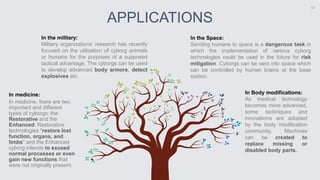 Cyborgs-The next generation human-robotic devices | PPTX