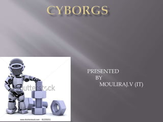 Cyborgs | PPT