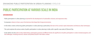 CYCLE 03_Public Participation at Various Scale in india.pdf