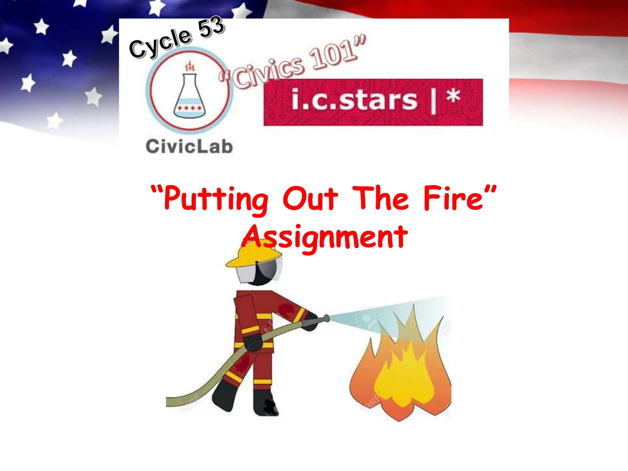 Cycle 53 - "Civics 101" Class 4 | PPTX