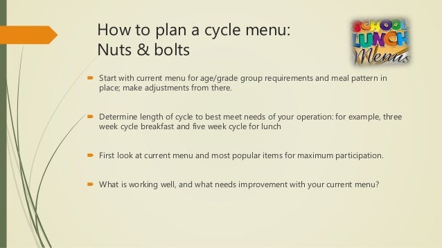 Cycle Menu Planning & USDA Foods Utilization
