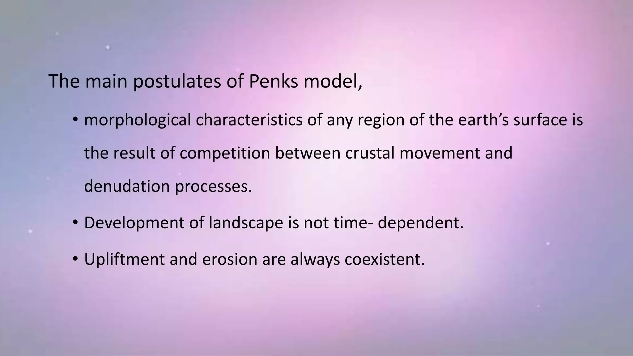Cycle of erosion, davis and penk | PPTX