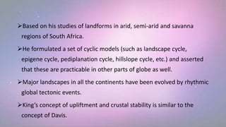 Cycle of erosion, davis and penk | PPTX