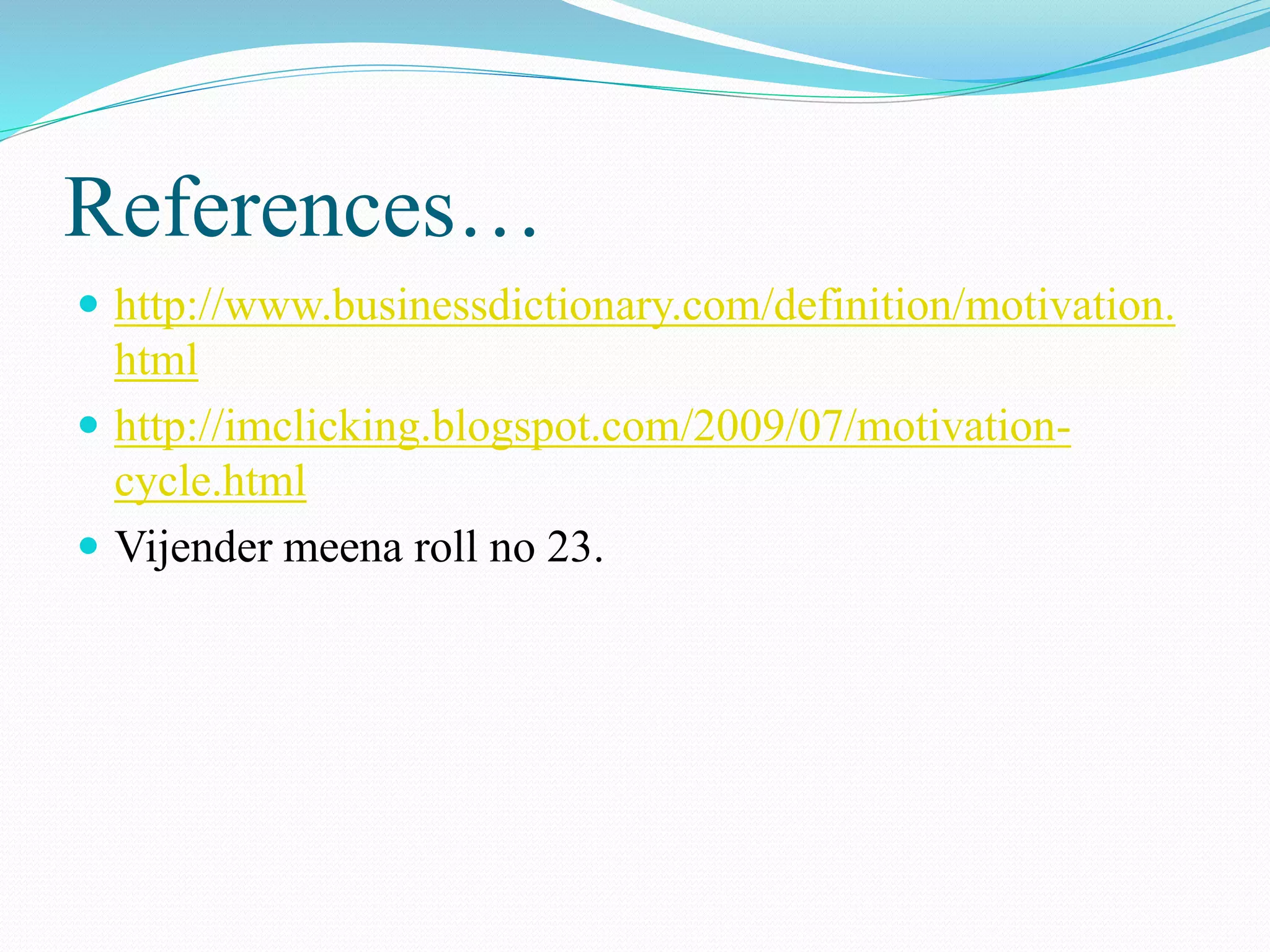 Cycle of motivation | PPTX