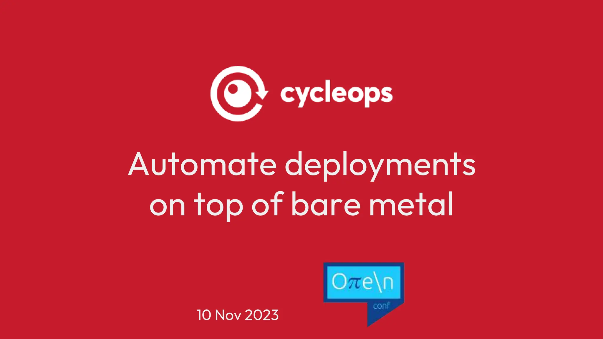 Cycleops - Automate deployments on top of bare metal.pptx