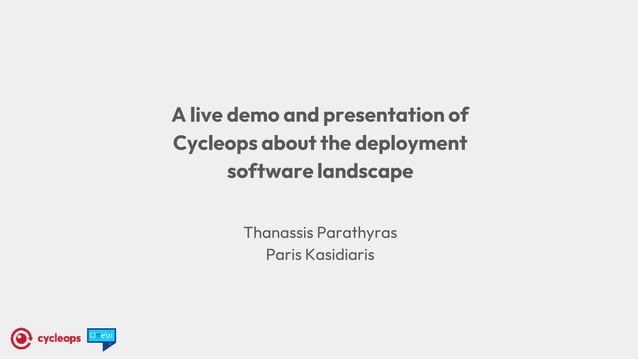 Cycleops - Automate deployments on top of bare metal.pptx