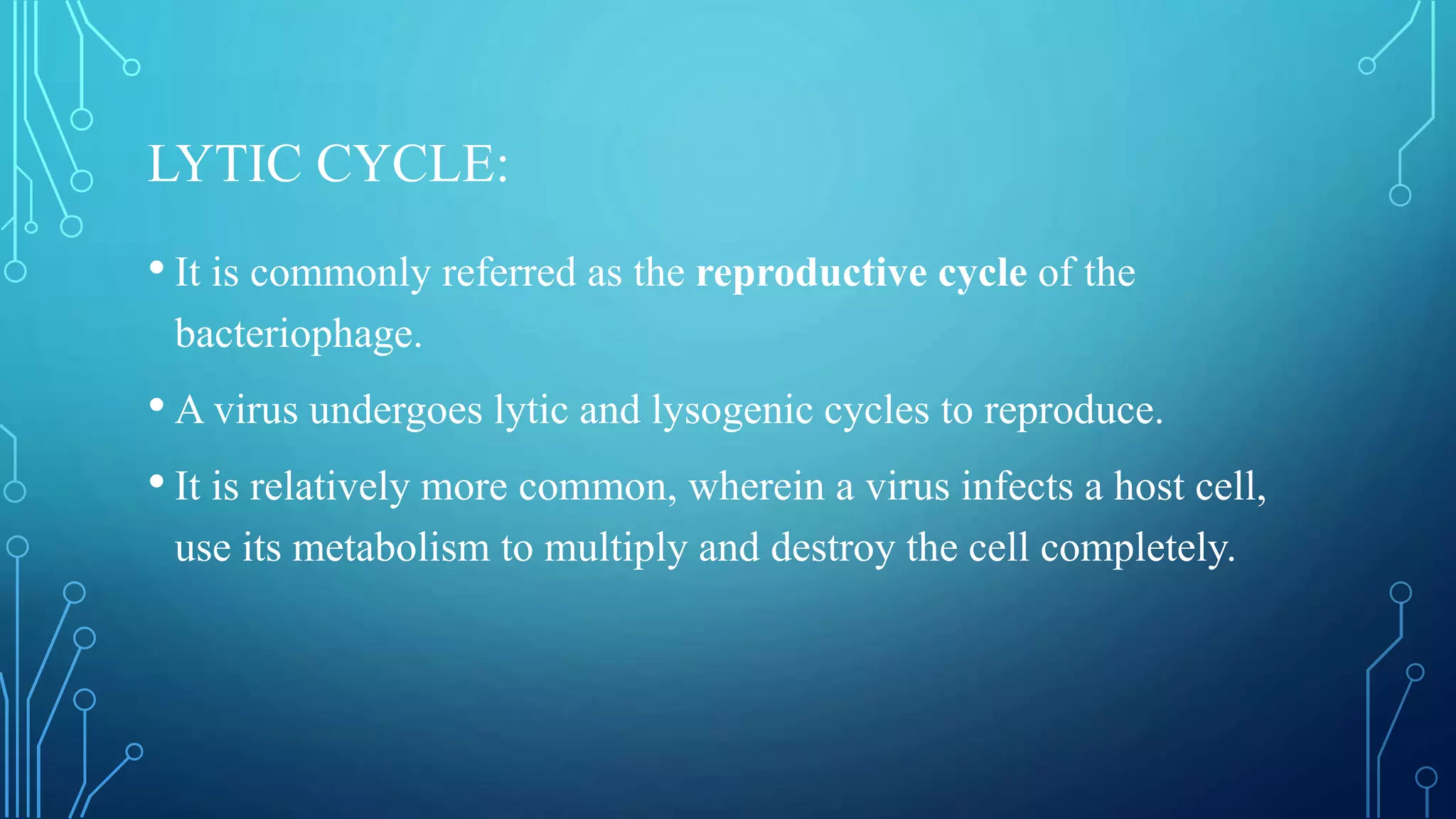 Lytic & Lysogenic Cycle | PPTX