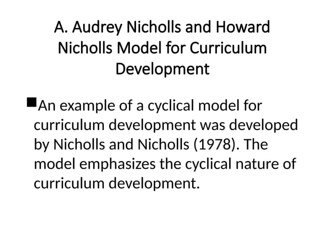 Cyclical Models of Curriculum Development.pptx | Education