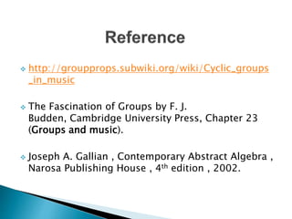 Cyclic group in music | PPTX