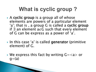 Cyclic group in music | PPTX