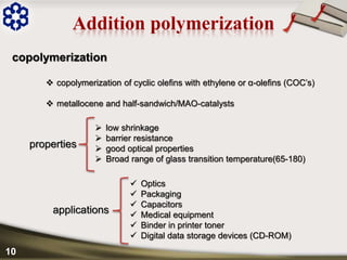 Cyclic olefin polymerization | PPTX