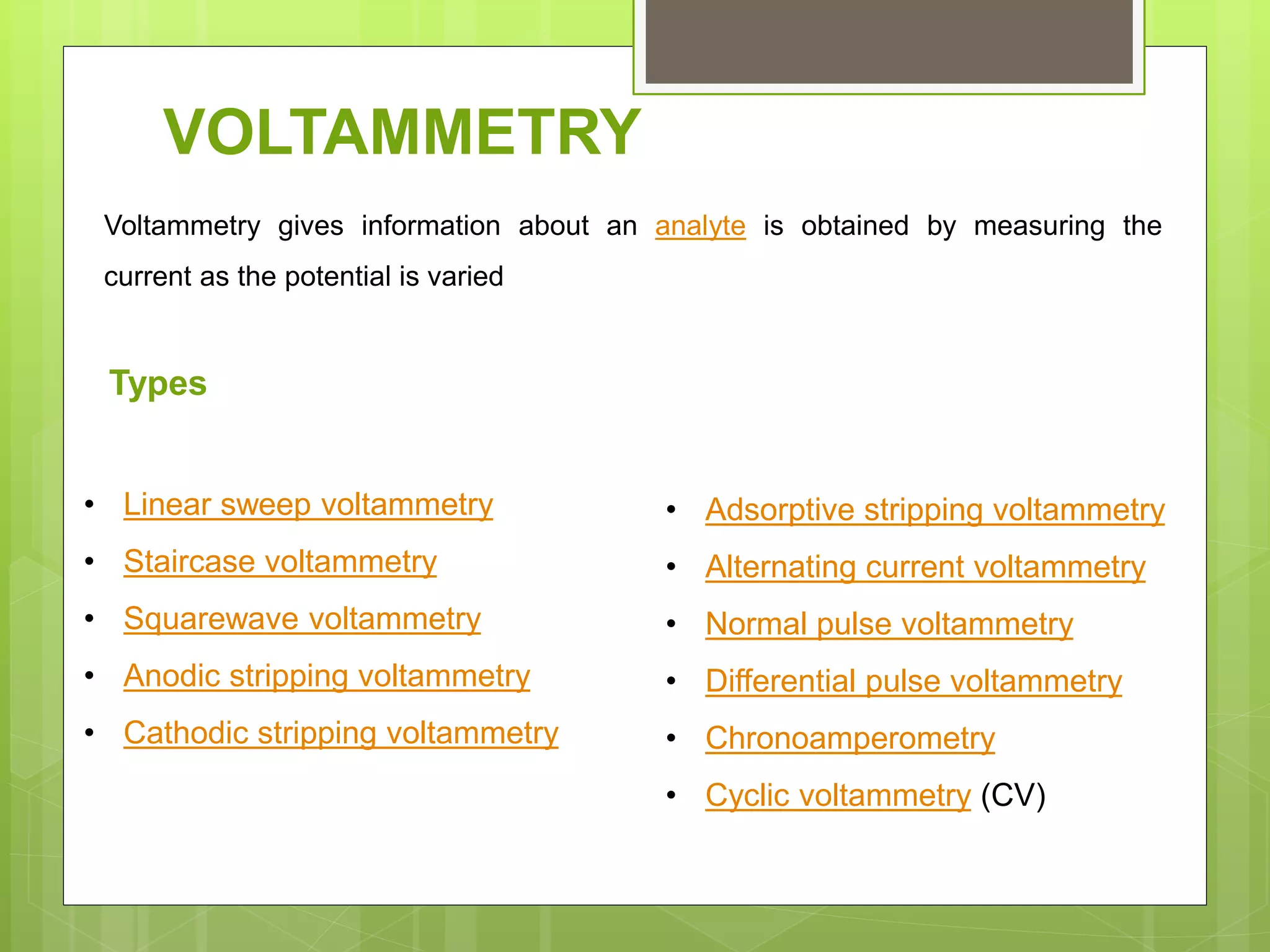 Cyclic Voltammetry: Principle, Instrumentation & Applications | PPTX