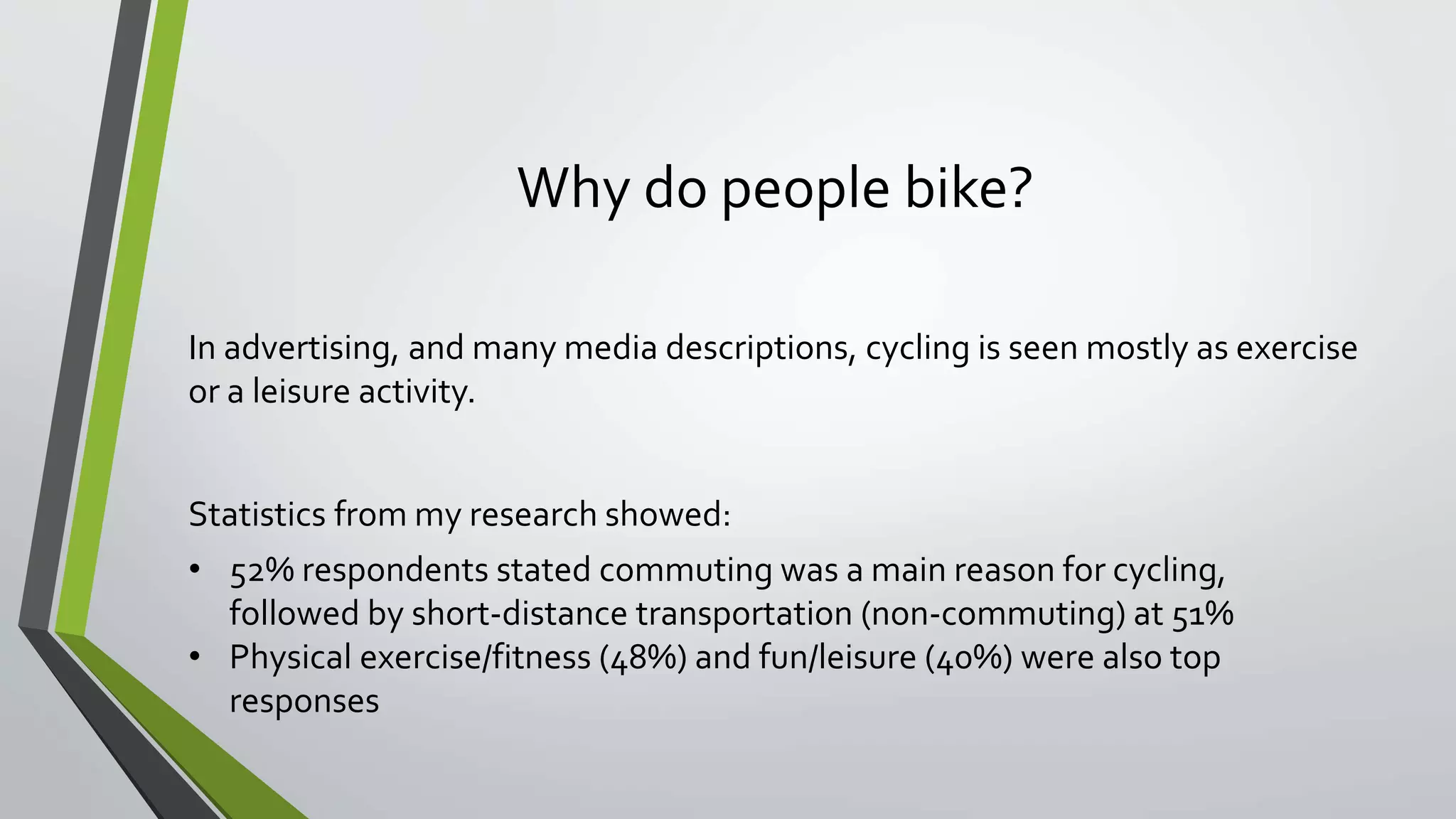 Cycling research presentation by Felicity Borgal | PPTX