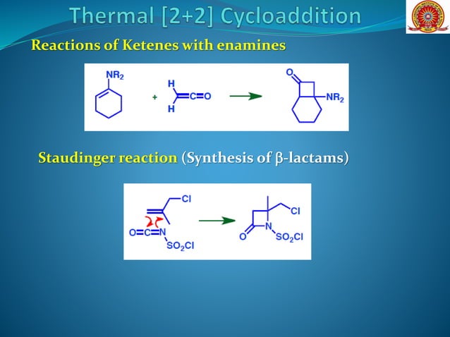 Cycloaddition reactions [2+2] | PPTX | Chemistry | Science
