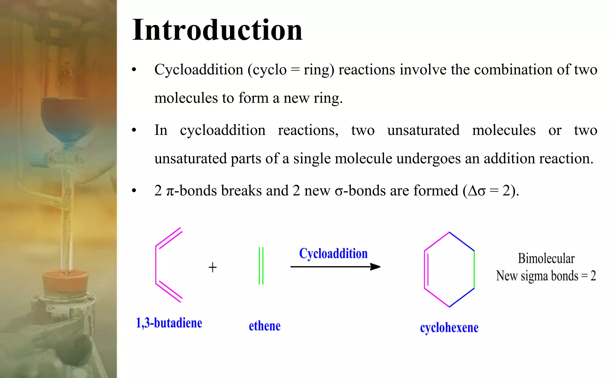 Cycloaddition reactions | PPTX
