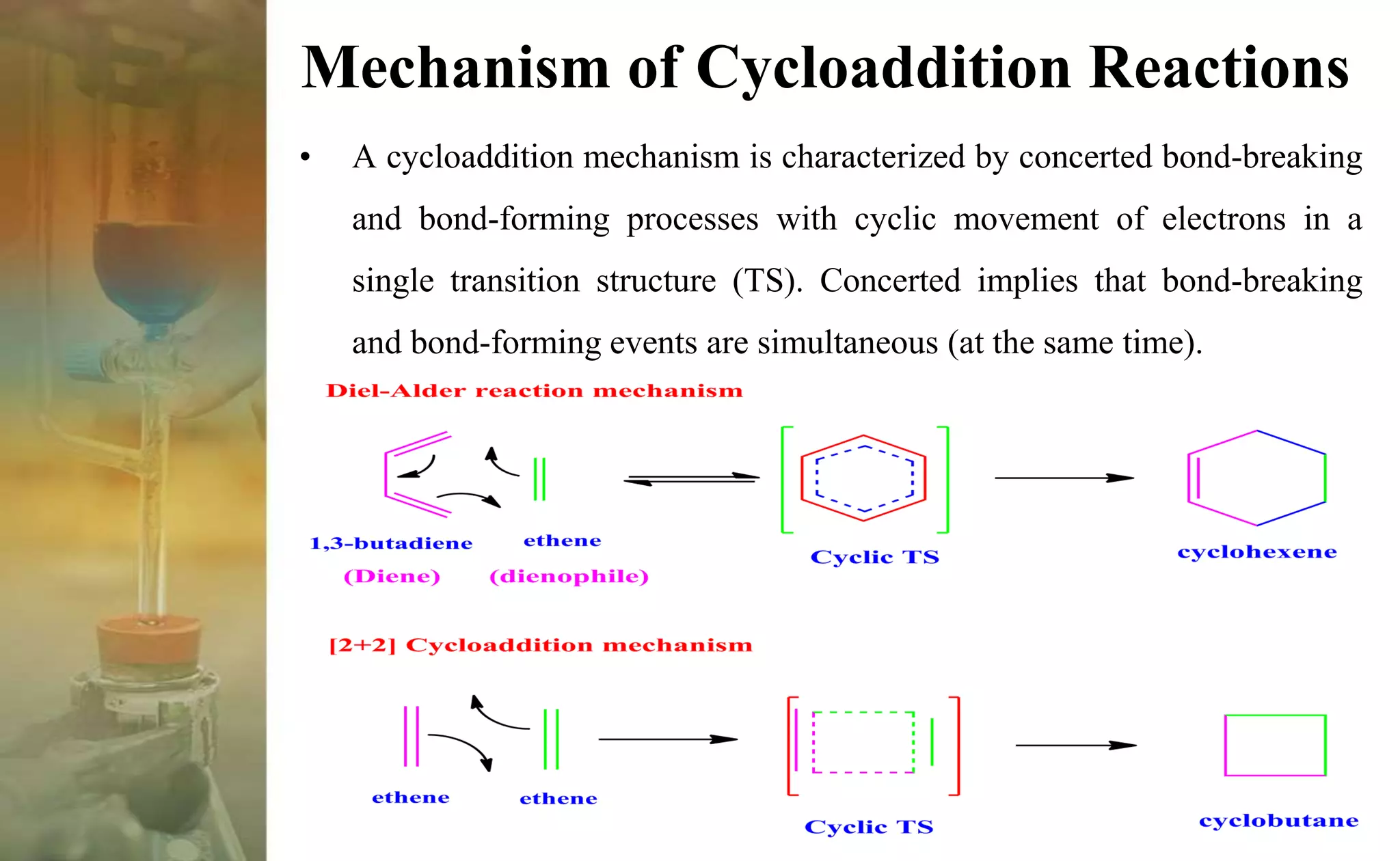 Cycloaddition reactions | PPTX