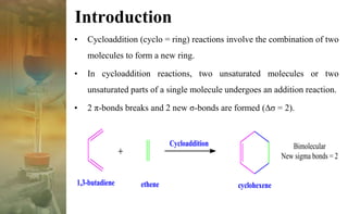Cycloaddition reactions | PPTX
