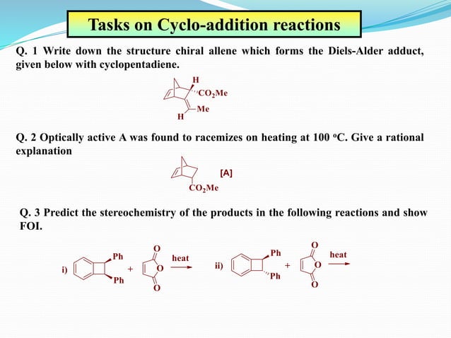 Cycloaddition reactions for Undergraduate Courses | PPT