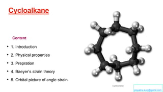 Chemistry of Cycloalkane (prayatna.kunj@gamil.com).pptx
