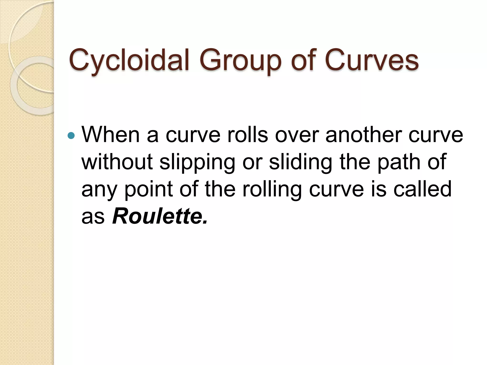Cycloidal curves | PPTX