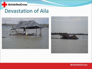 Cyclone aila recovery programme british red cross | PPT