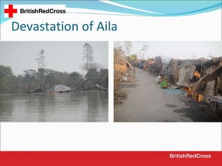 Cyclone aila recovery programme british red cross | PPT