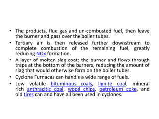 Cyclone Furnace in power plant instrumentation.pptx
