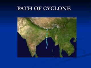 Cyclone in india | PPT