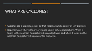 Danger and risk reduction: Cyclones, typhoons, and hurricanes | PPT