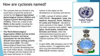 CYCLONES_FORMATION OF CYCLONES IN INDIA AND WORLD | PPTX