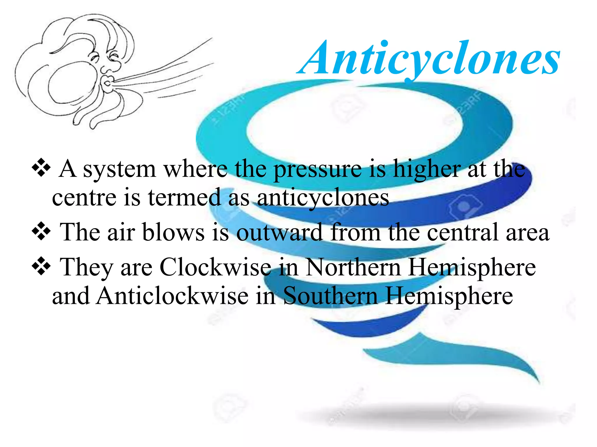 Cyclones and anticyclones | PPTX