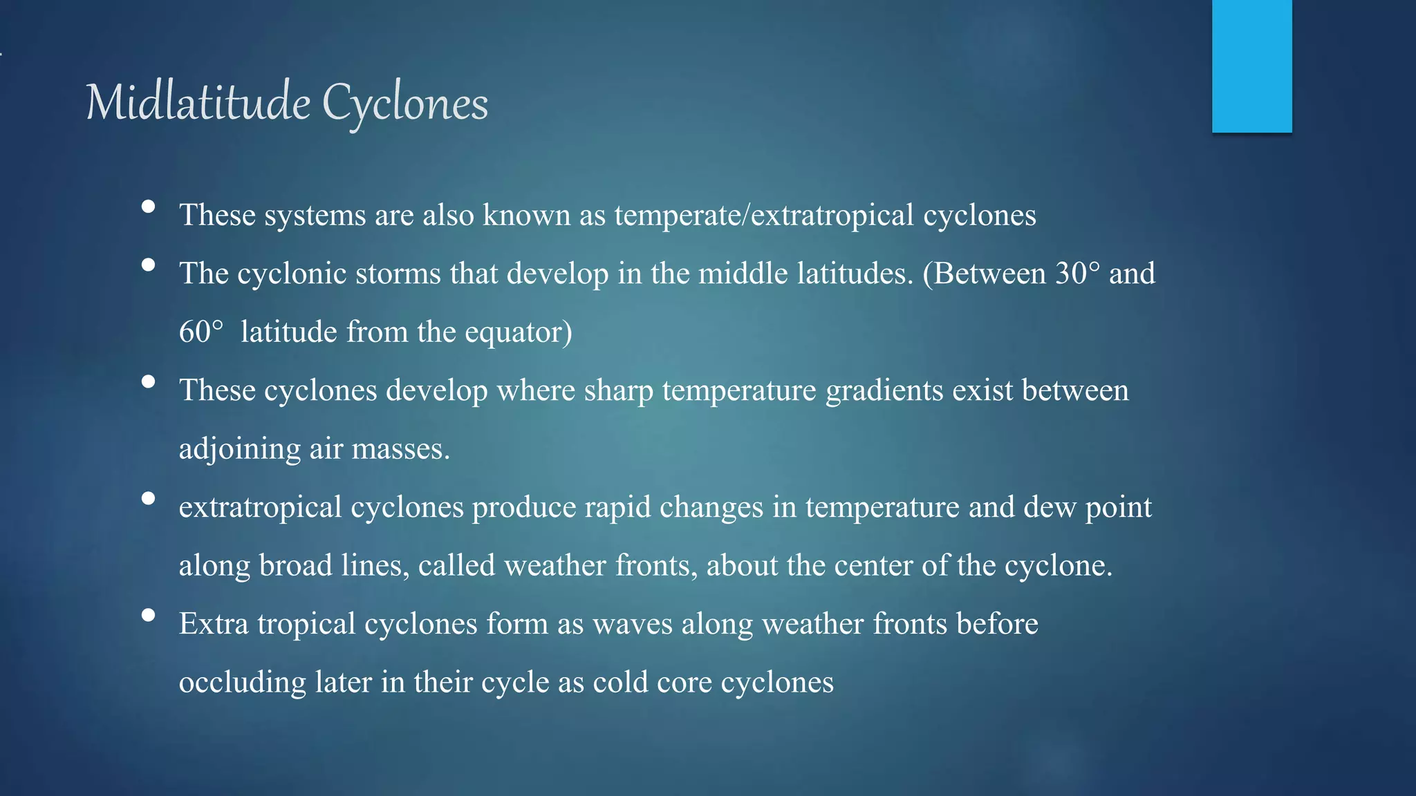 Cyclones Tropical and Mid-latitude .pptx