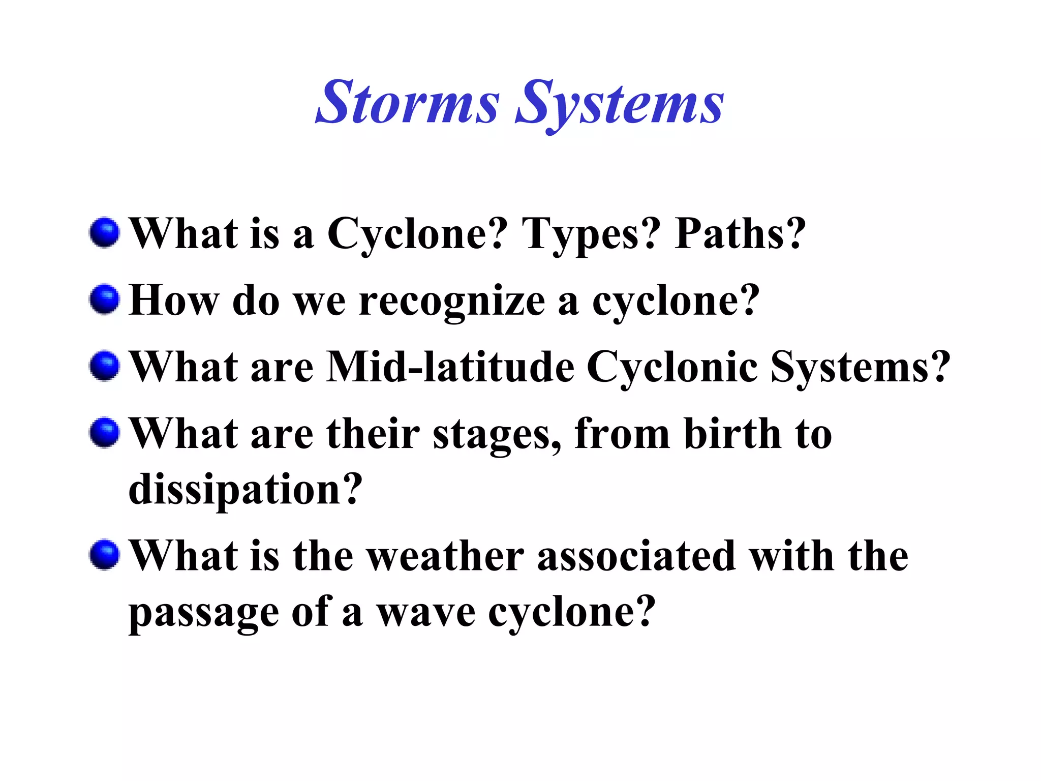 Cyclones - Understanding Storm Systems | PPTX