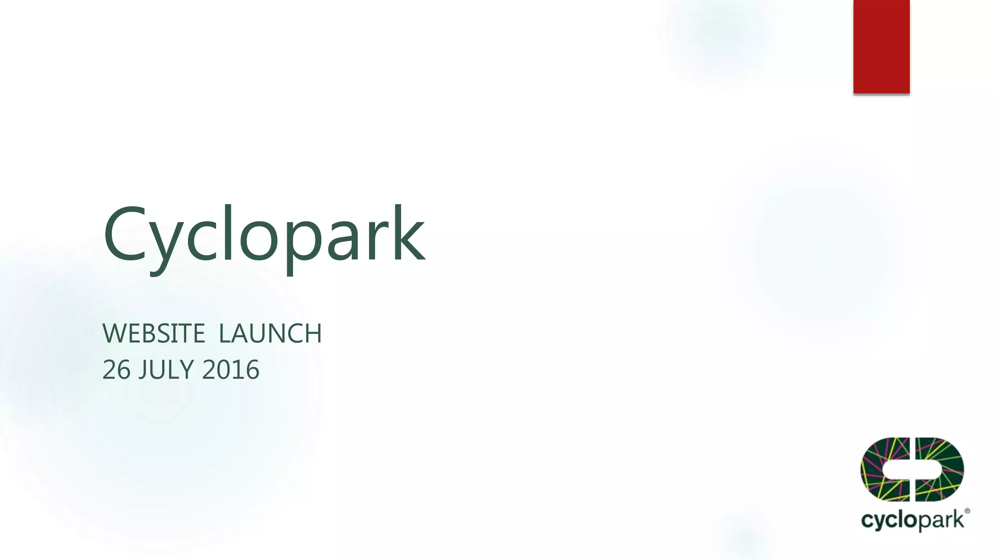Cyclopark website re-launch | PPT
