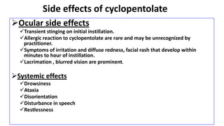 Cycloplegic agents & cyclorefraction | PPT