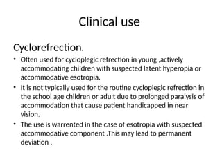 The cycloplegic drug in ophthalmology.pptx