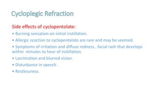 Cycloplegic refraction ppt | PPTX