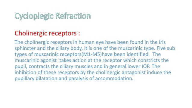 Cycloplegic refraction ppt | PPTX