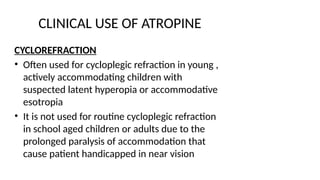 CYCLOPLEGIC REFRACTION PRESENTATION PHARMACOLOGY | PPTX