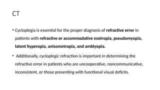 CYCLOPLEGIC REFRACTION PRESENTATION PHARMACOLOGY | PPTX