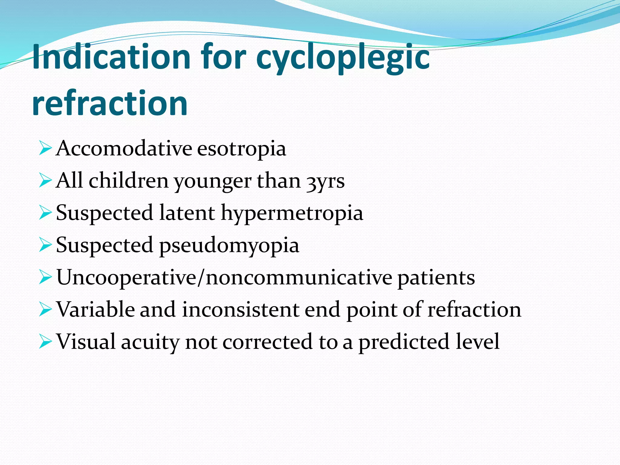 Cycloplegic refraction,spectacles and prescribing spectacles in ...